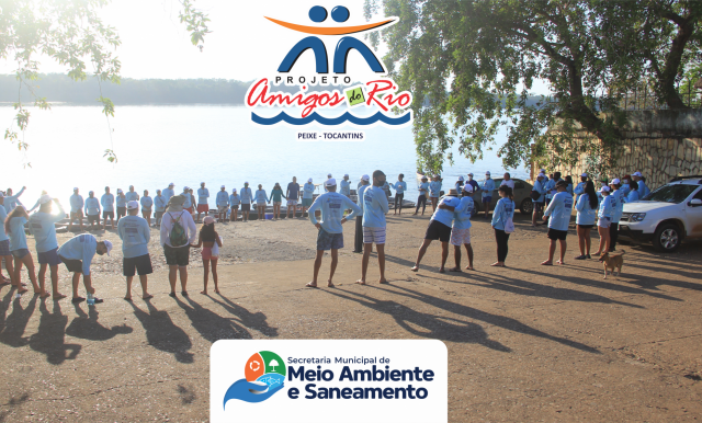 REALIZADA A 15ª EDIÇÃO AMIGOS DO RIO - Prefeitura Municipal de Peixe